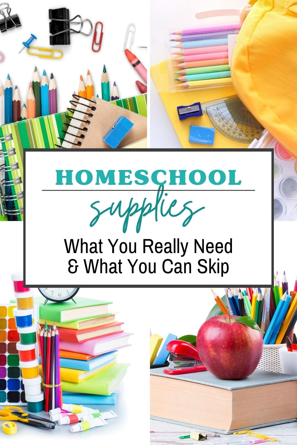 Homeschool Supplies: What You Really Need and What You Don't - Our ...