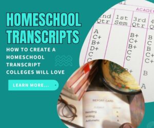 How to Create a Homeschool Transcript - Our Adventures in Homeschooling