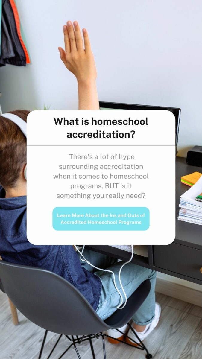 Do You NEED an Accredited Homeschooling Program - Our Adventures in Homeschooling
